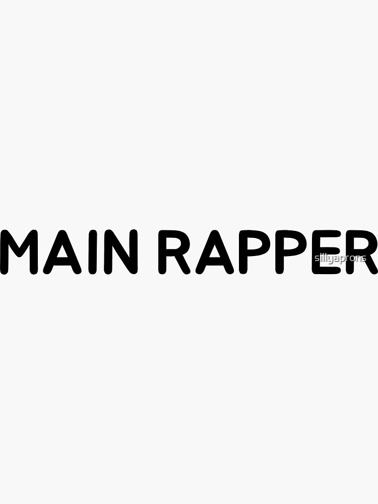 "MAIN RAPPER K-pop Idol" Sticker for Sale by sillyaprons | Redbubble
