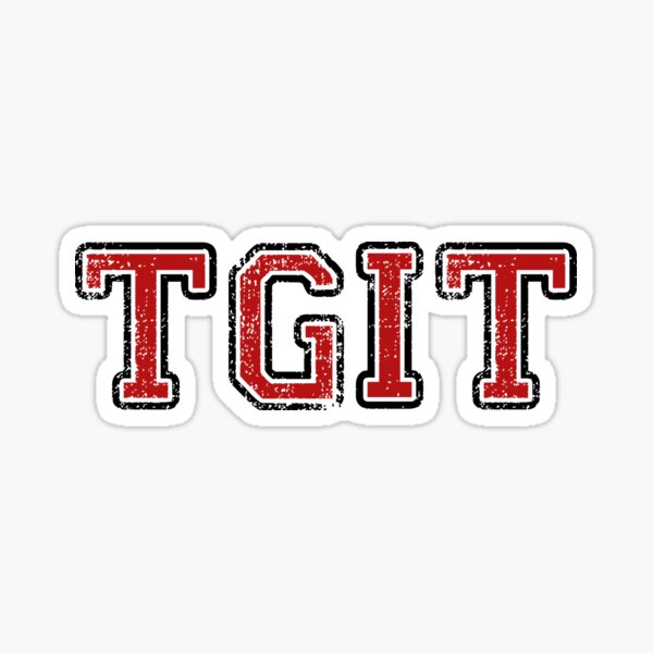 "#TGIT" Sticker by MitsueTG | Redbubble
