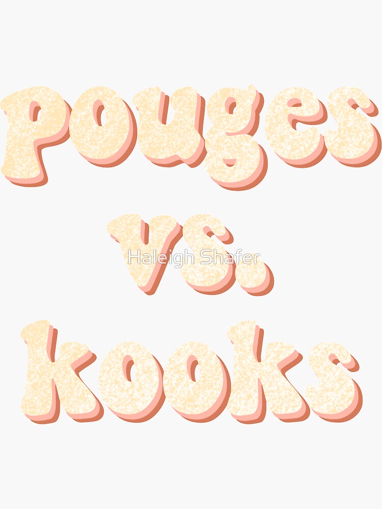Outer Banks Pogues Vs Kooks Sticker By Haleighshafer Redbubble