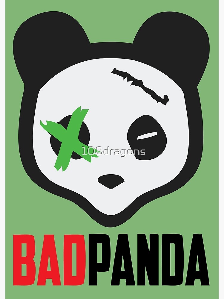 "Bad Panda" Poster by 108dragons | Redbubble