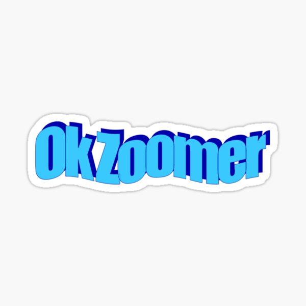 "zoomers " Sticker by munchybunch | Redbubble
