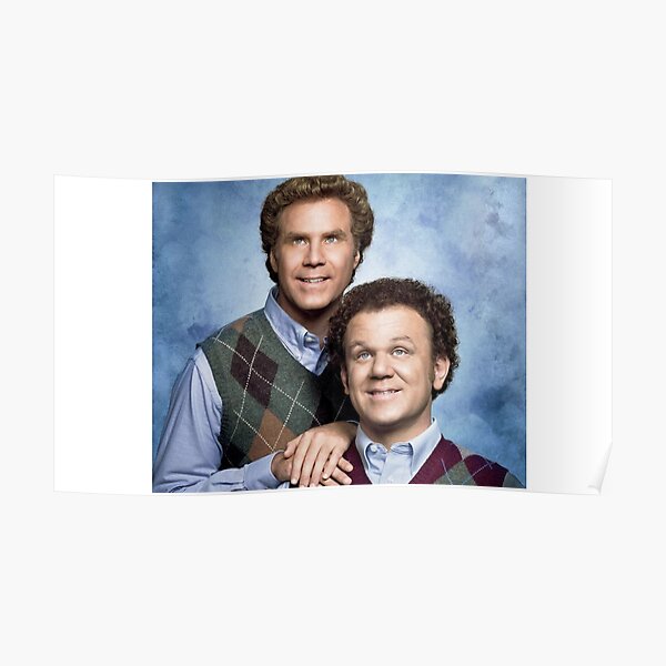 "Step Brothers " Poster for Sale by Claridgkaren | Redbubble