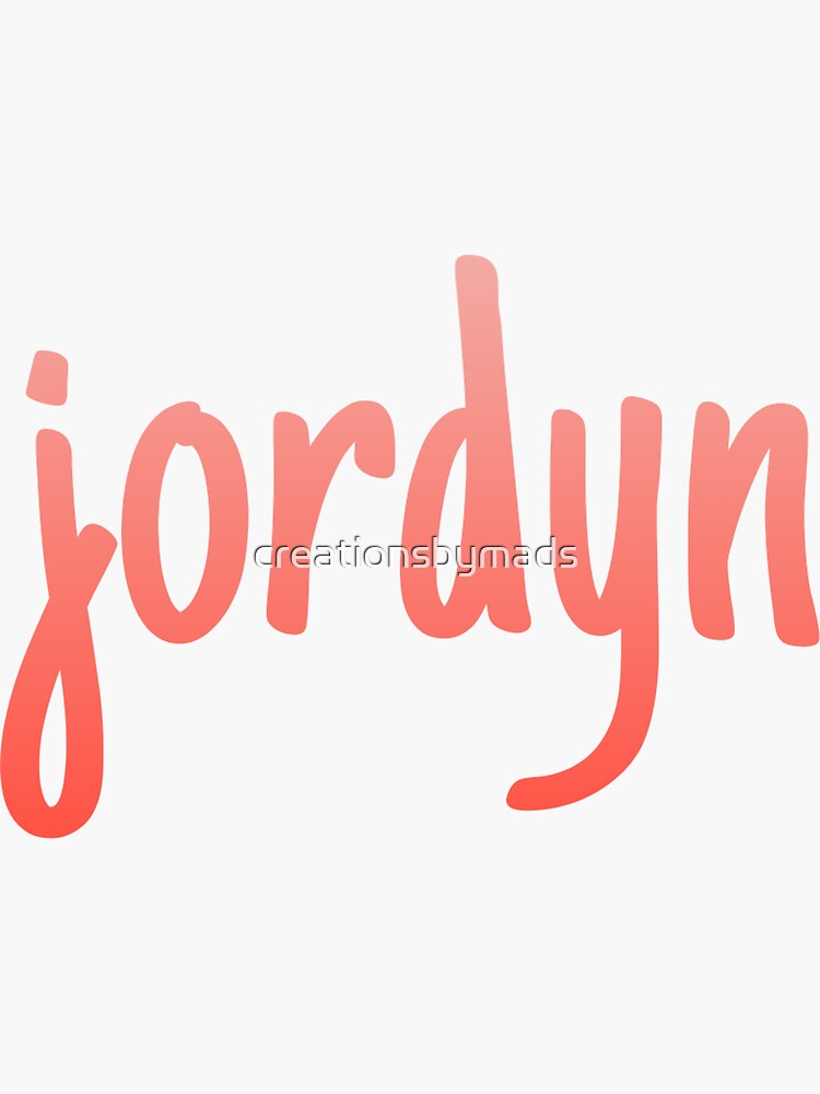 "jordyn" Sticker by creationsbymads | Redbubble