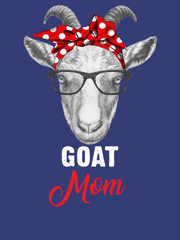 "Goat Mom" T-shirt for Sale by Jonhtien | Redbubble | mom t-shirts ...