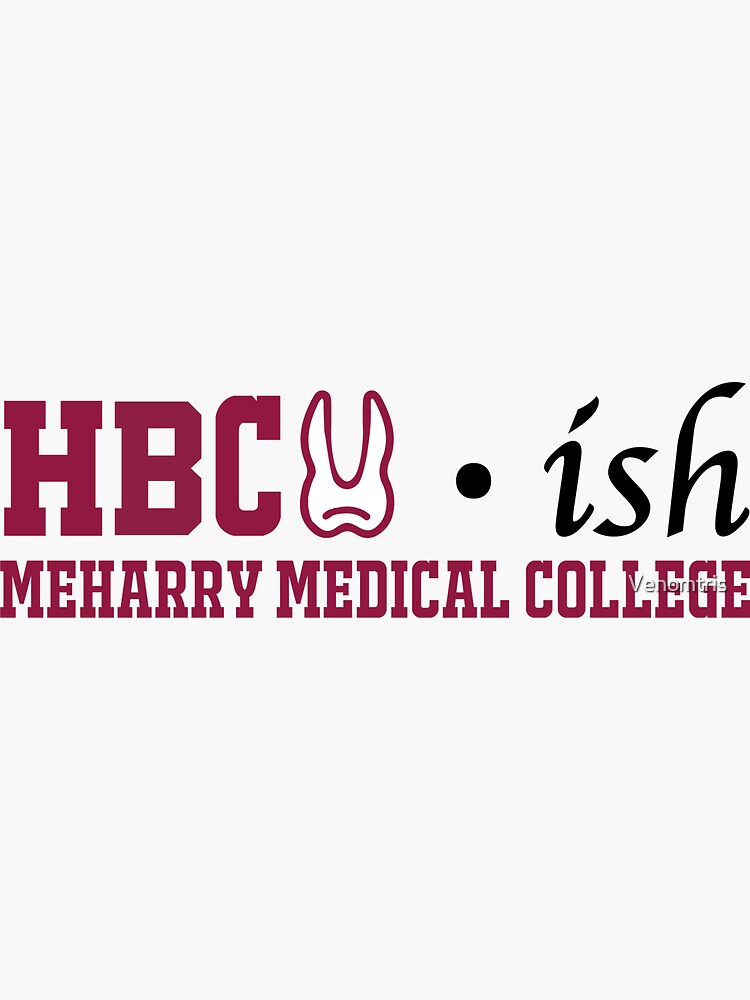 "Meharry Medical College" Sticker by Venomtris | Redbubble