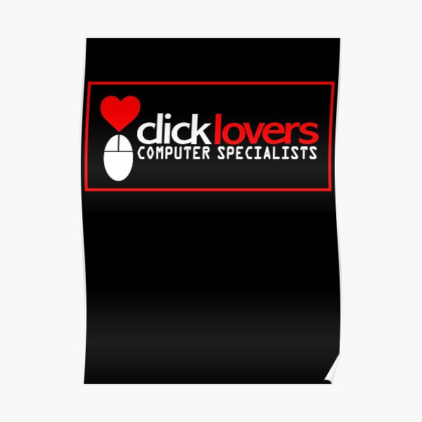 "Click Lovers" Poster by iRoc999 | Redbubble