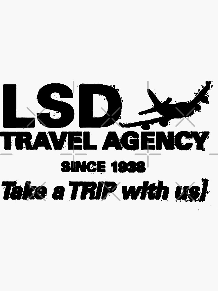 "LSD TRAVEL AGENCY" Sticker for Sale by VOID . | Redbubble
