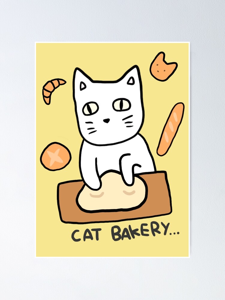 "White Cat Bakery Neko Cute Kawaii Funny Meme Cooking Bread" Poster for ...