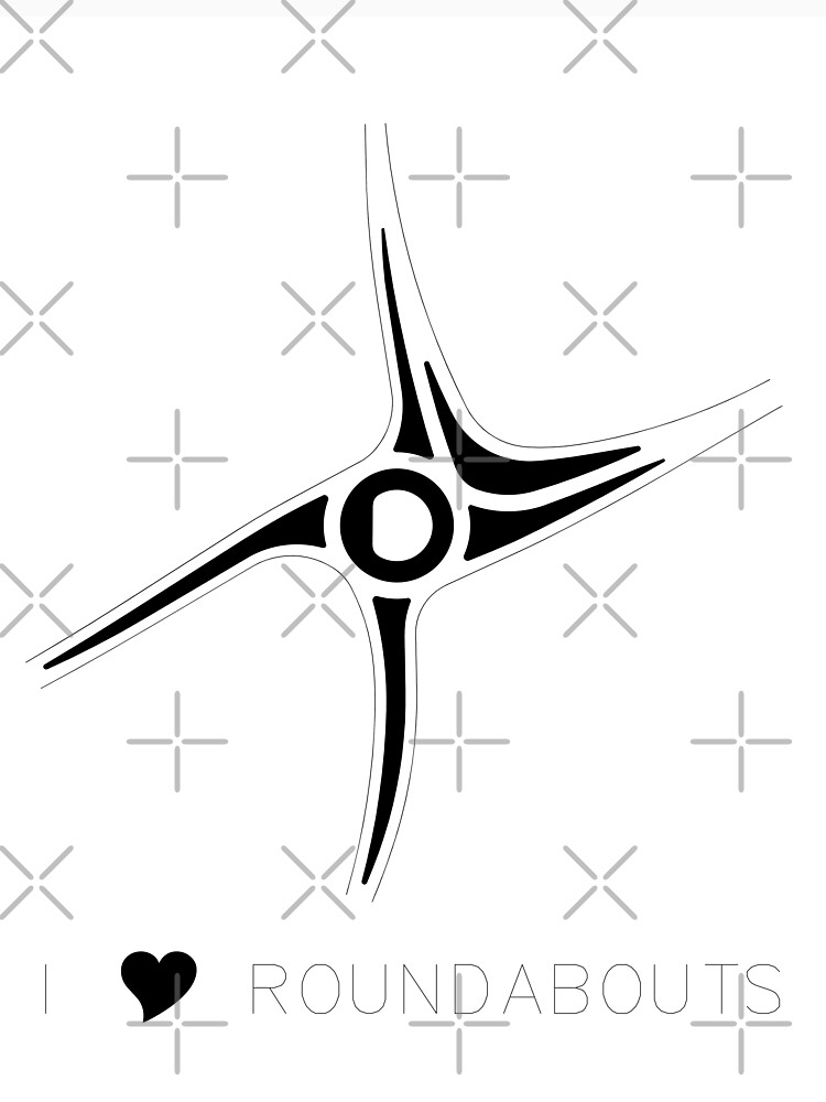 "I LOVE ROUNDABOUTS" Essential T-Shirt for Sale by kennedywesley ...