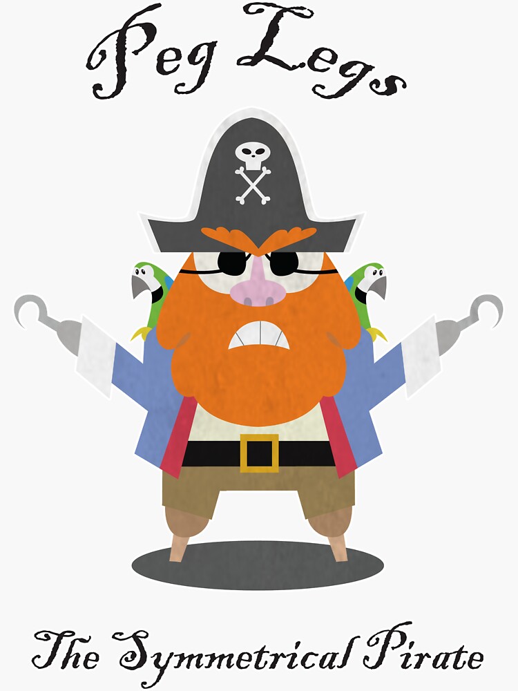 "Peg Legs the Symmetrical Pirate" Sticker by jrwcole | Redbubble