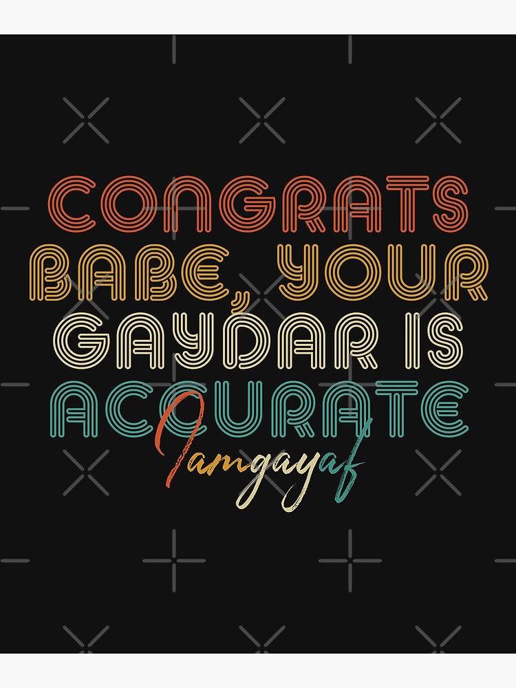 Póster «Gráfico retro del orgullo gay. Divertida camiseta Gaydar Joke ...