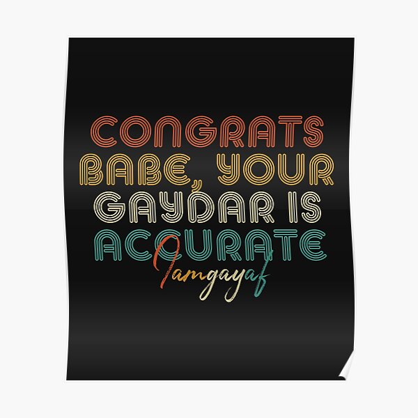 Póster «Gráfico retro del orgullo gay. Divertida camiseta Gaydar Joke ...