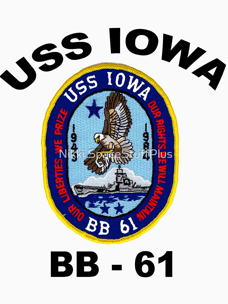 "USS Iowa (BB-61) Crest" T-shirt for Sale by Spacestuffplus | Redbubble ...