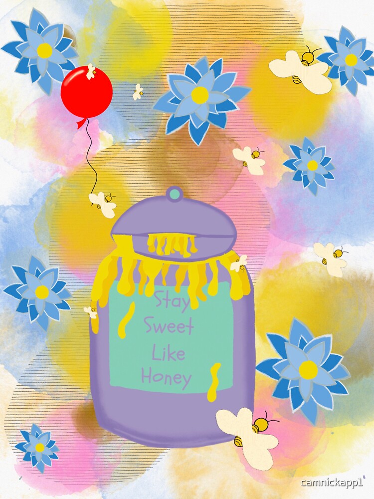 "Stay Sweet Like Honey Forever " Sticker for Sale by camnickapp1 ...