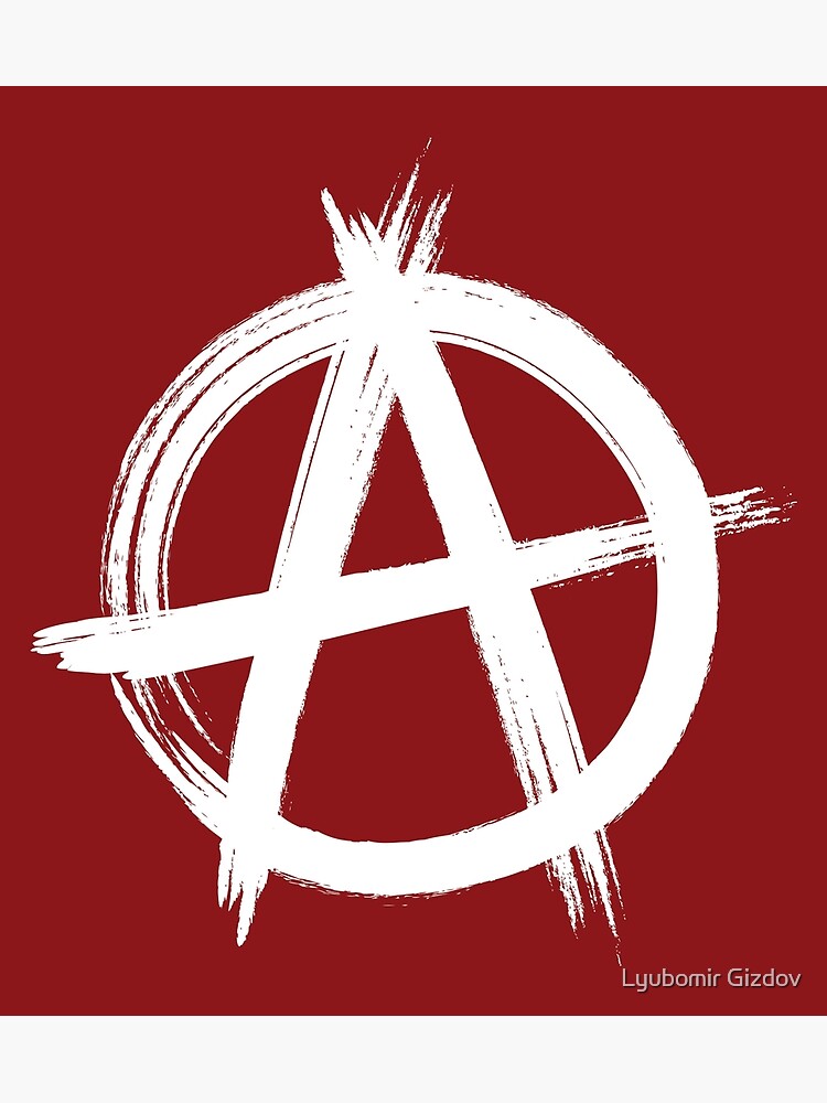 "Circle-A Anarchy Symbol (dark t-shirt version)" Poster by lyubomir ...
