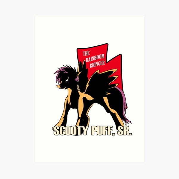 "Scooty Puff Sr." Art Print for Sale by BrothaKyo | Redbubble