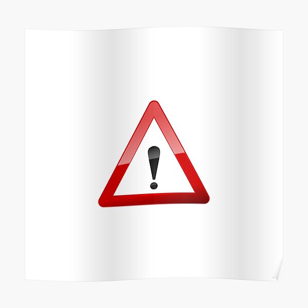 "Attention Red Sign" Poster for Sale by lantica | Redbubble