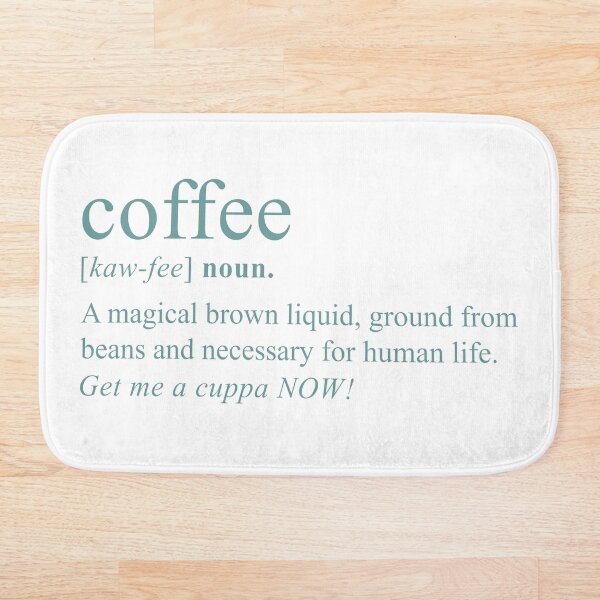 "Kaffee Zitat Wörterbuch Definition für den Kaffeeliebhaber in Ihrem ...