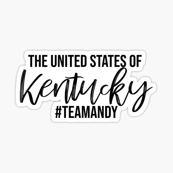 "The United States of Kentucky Team Andy" Sticker for Sale by ...