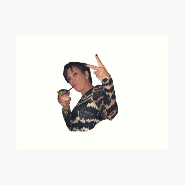 "Kris Jenner Meme Drunk Peace Sign" Art Print for Sale by ingridgrace ...