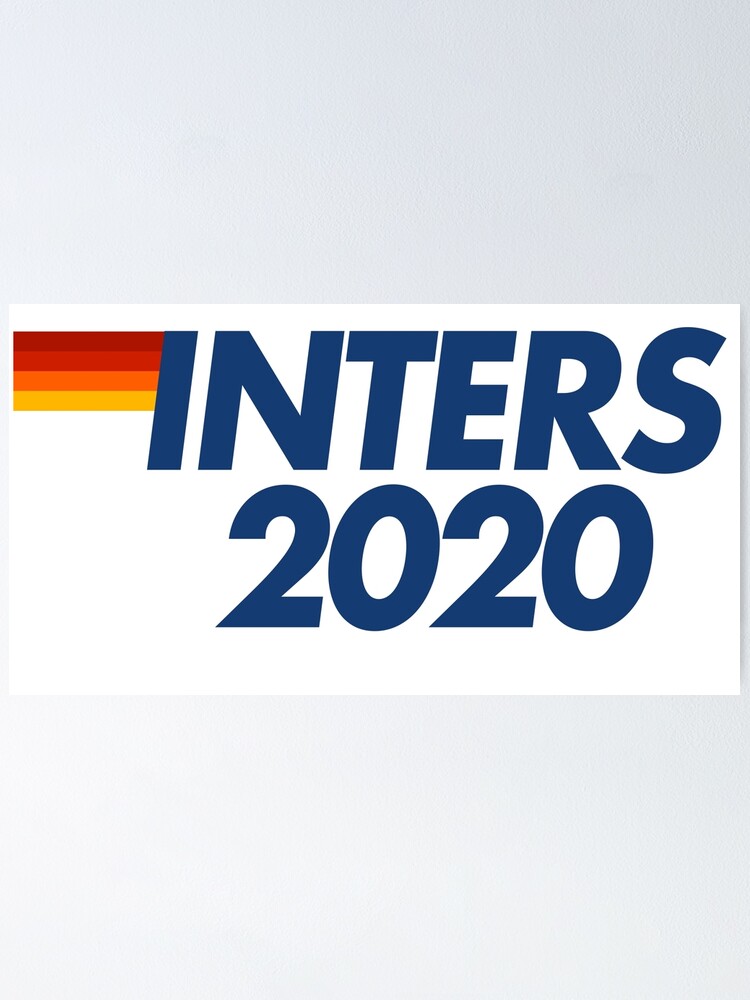 "Inters 2020" Poster for Sale by drewsandler | Redbubble