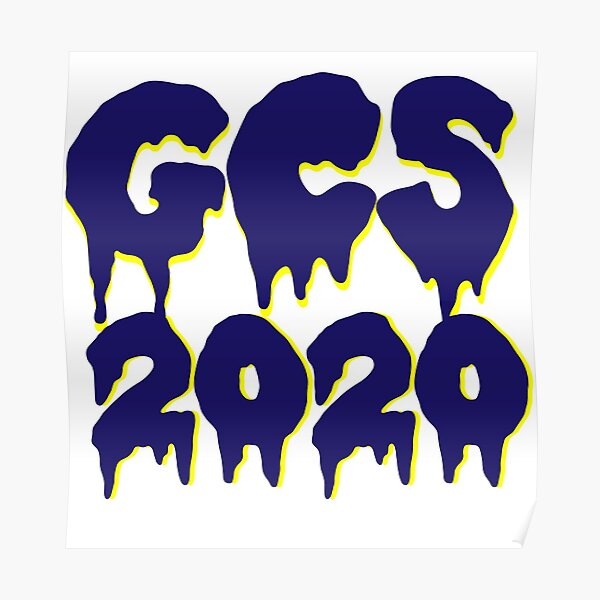 "GCs 2020" Poster by drewsandler | Redbubble