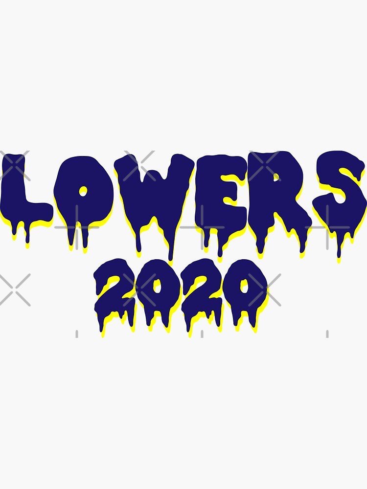 "Lowers 2020" Sticker for Sale by drewsandler | Redbubble
