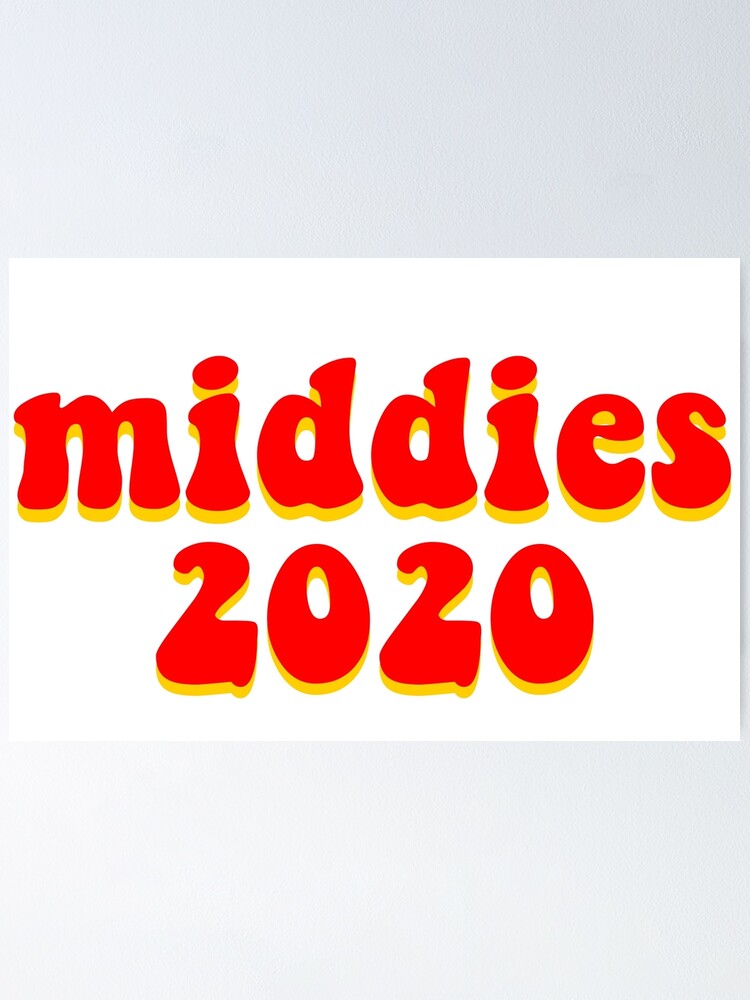 "Middies 2020" Poster for Sale by drewsandler | Redbubble
