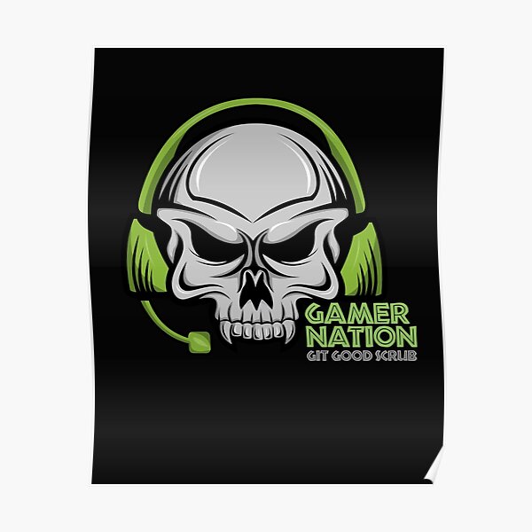 Póster «Logotipo de Gamer Nation Skull - Git Gud Scrub!» de ...