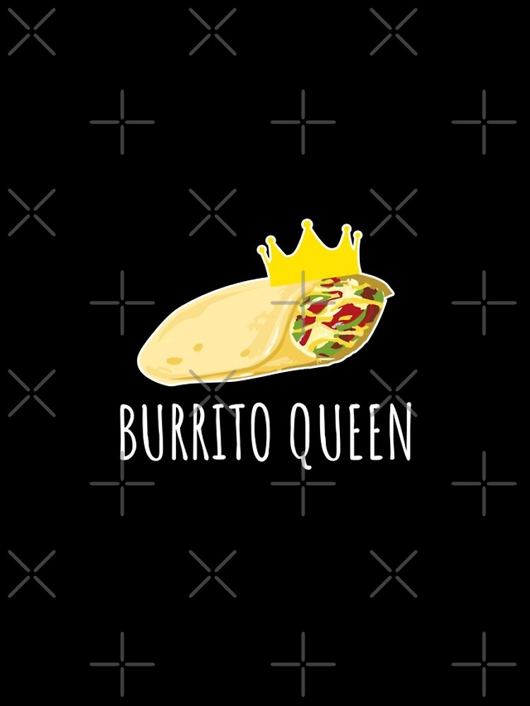 "Burrito Queen - Funny Burrito gift" iPhone Case for Sale by Luna-May | Redbubble