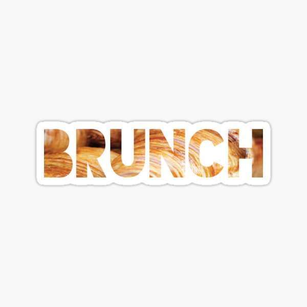 "Brunch " Sticker for Sale by Pathos | Redbubble