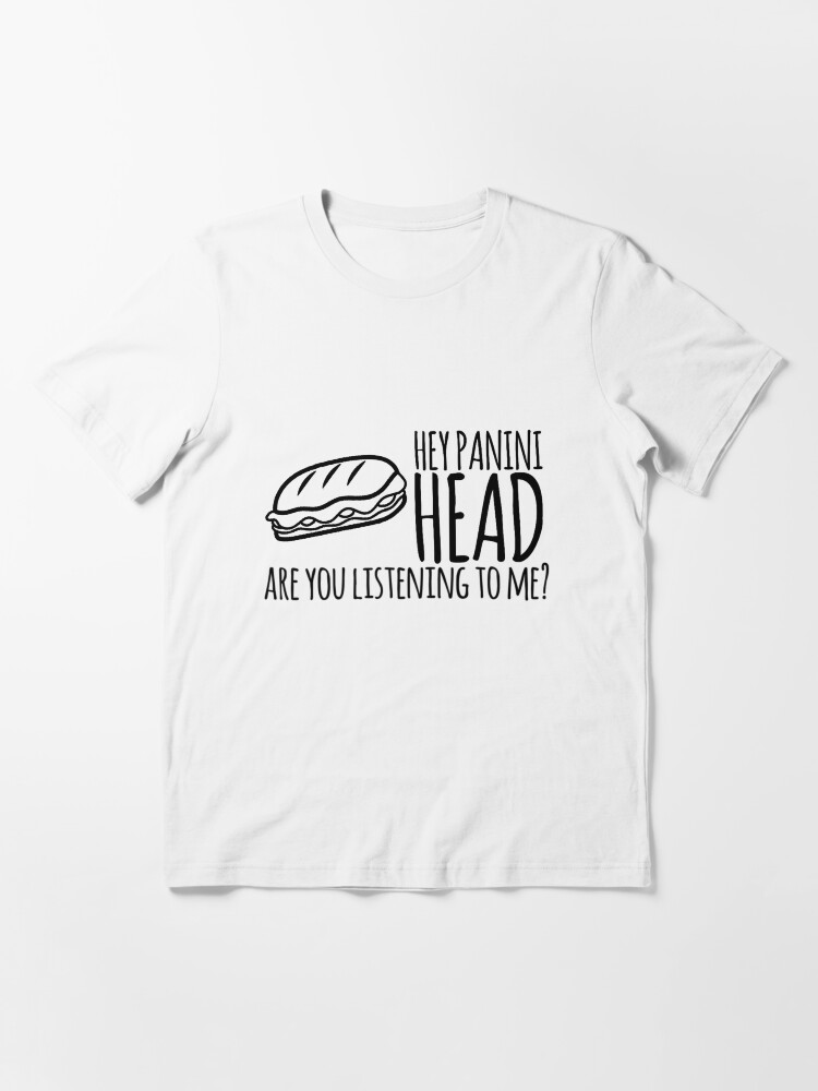 "Hey Panini head " T-shirt for Sale by voiddestiel | Redbubble | gordon ...