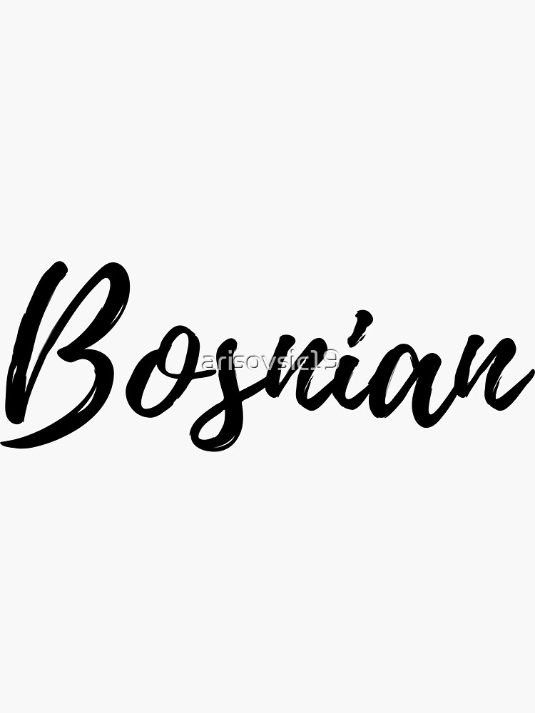 "Bosnian cursive" Sticker by arisovsic19 | Redbubble