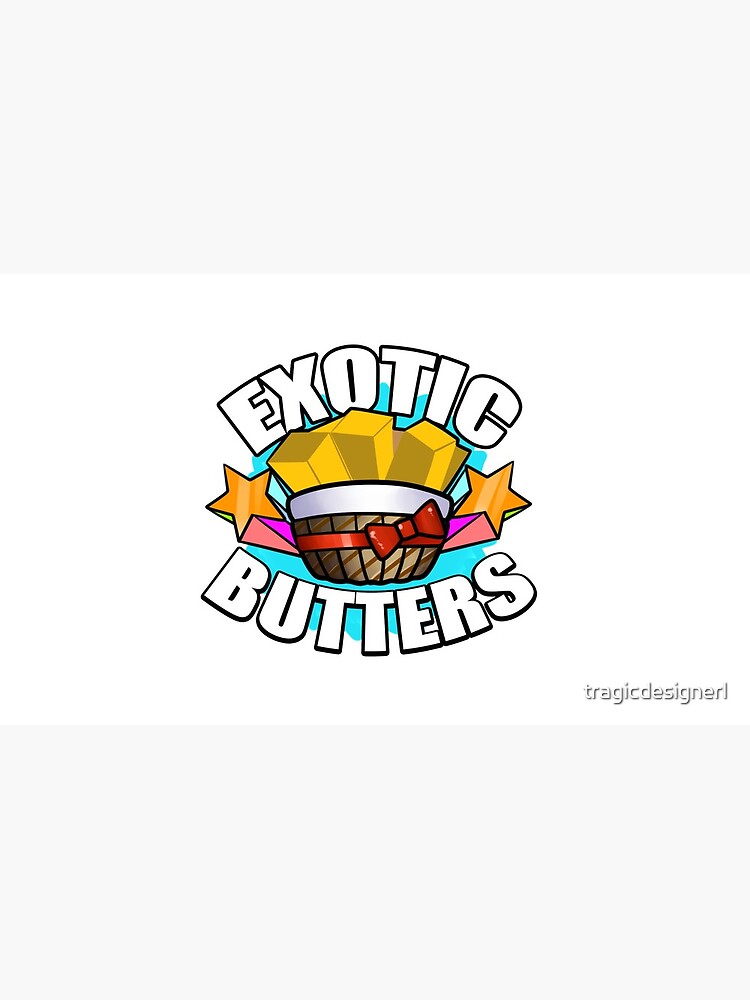 "EXOTIC BUTTERS!" Coffee Mug for Sale by tragicdesignerl | Redbubble