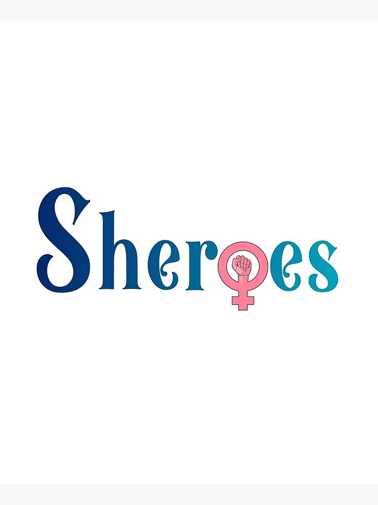 "Sheroes " Poster by Amineharoni | Redbubble