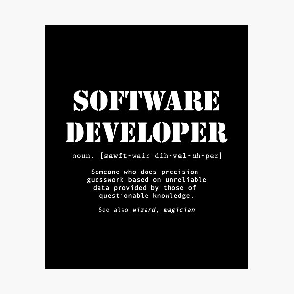 "Funny Software Developer Dictionary Definition " Photographic Print ...