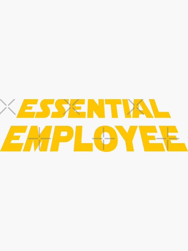 "Essential Employee" Sticker by chrismanubag | Redbubble