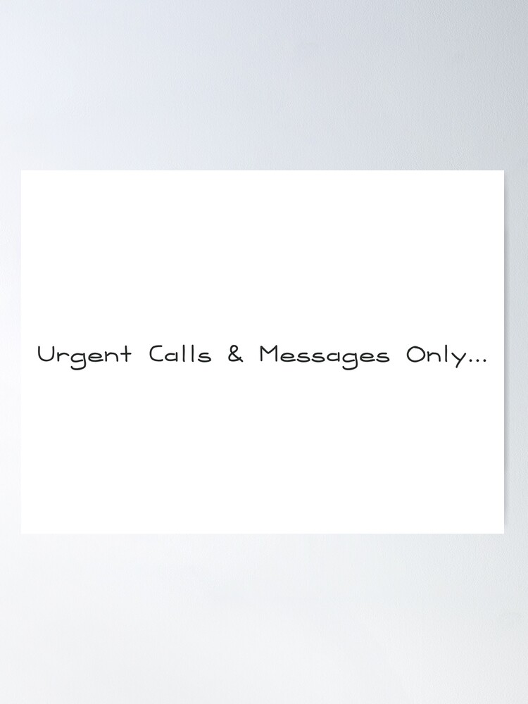 Urgent Call Quotes