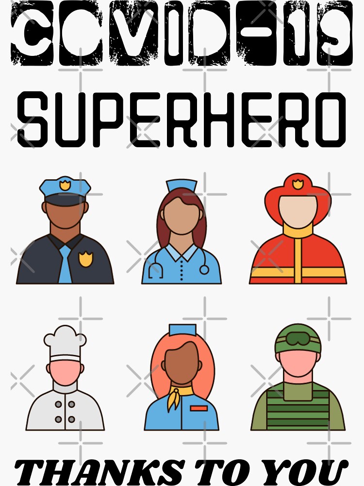 "COVID 19 Pandemic Frontliner Superhero Essential Worker" Sticker for ...