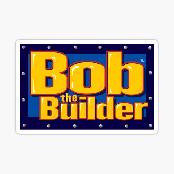 "Bob The Builder" Sticker by Saucyshaun | Redbubble