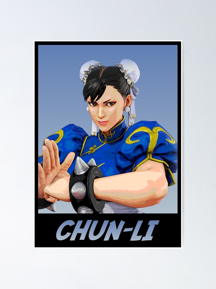 "Chun-Li Street Fighter" Poster by OneZandro | Redbubble