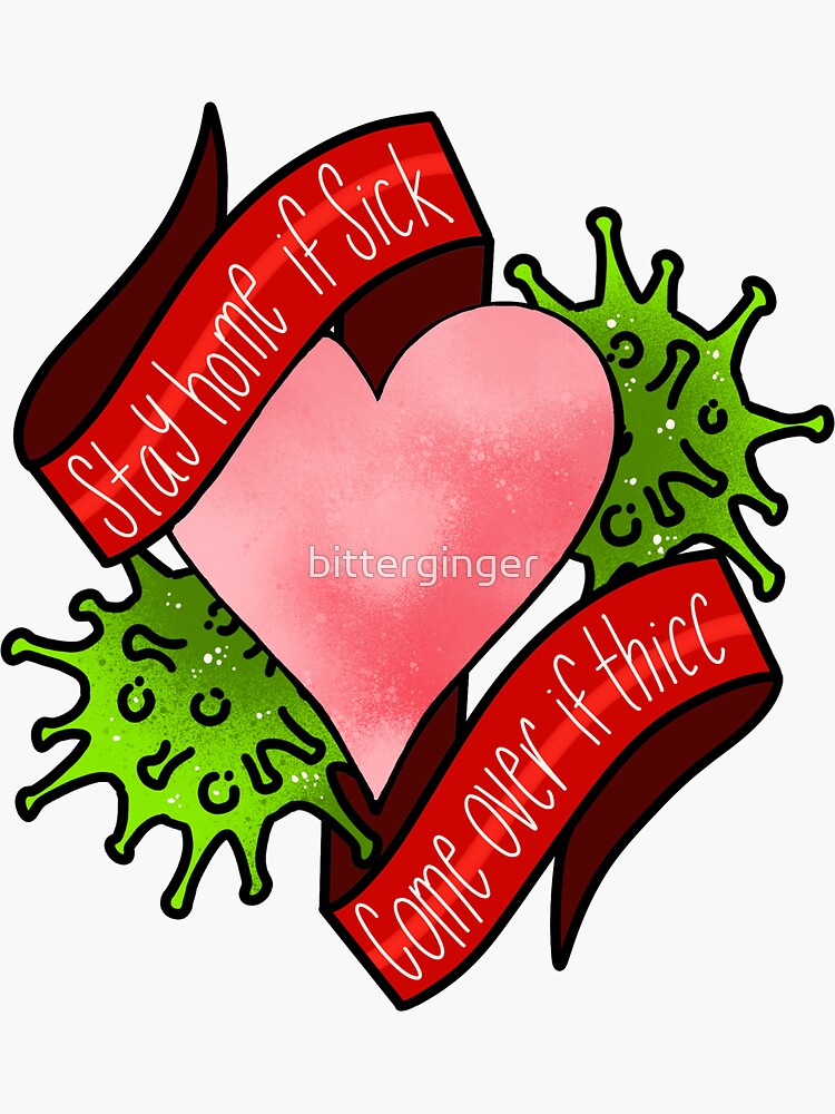 "Thicc virus " Sticker by bitterginger | Redbubble