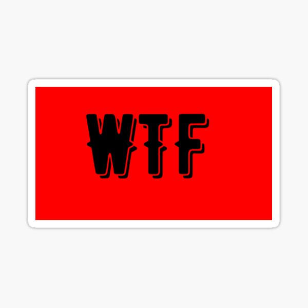 "WTF " Sticker by gidrolizka | Redbubble