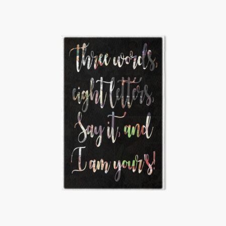 "Three words, Eight letters" Art Board Print by atomicseasoning | Redbubble