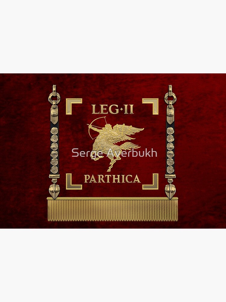 "Standard of the Parthian-conquering Second Legion - Vexillum of The ...