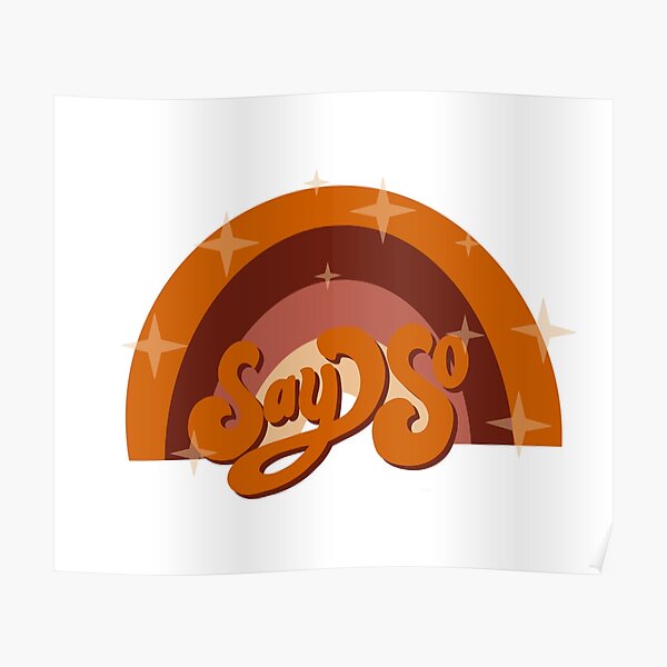 "Doja Cat Say So" Poster for Sale by catherineohagan | Redbubble
