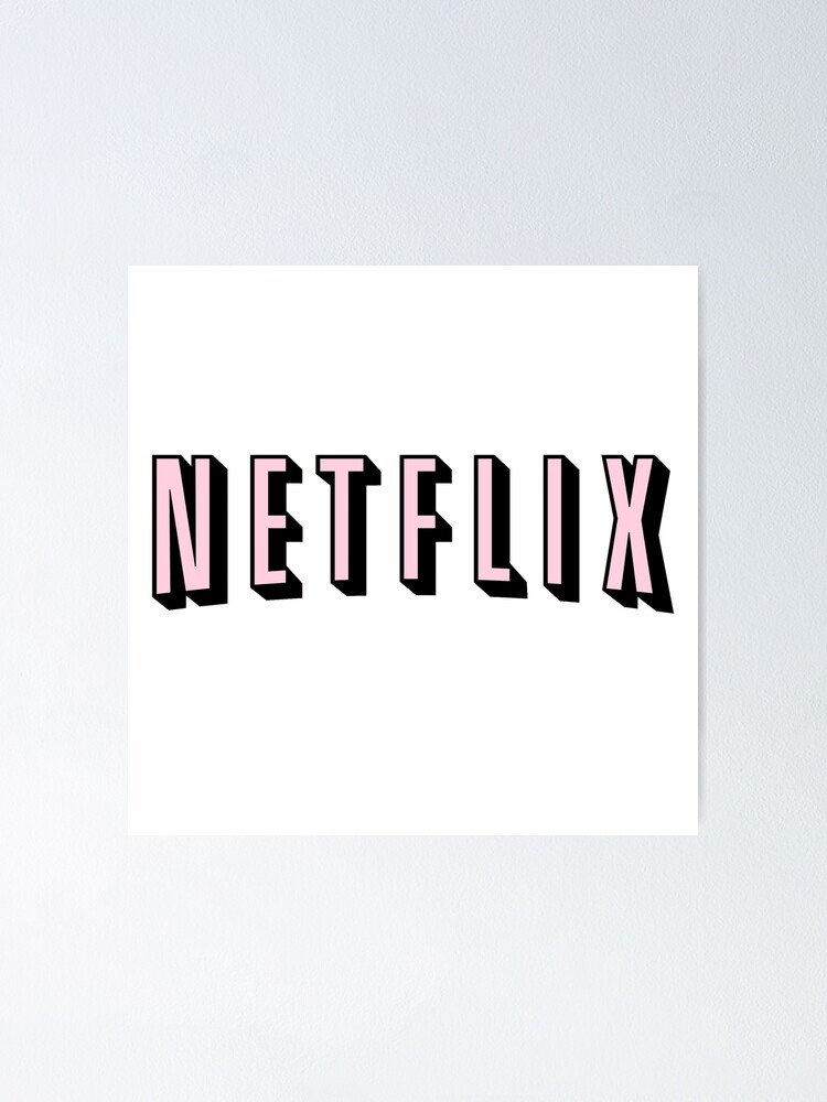 "Baby Pink Netflix Logo" Poster for Sale by annxva | Redbubble