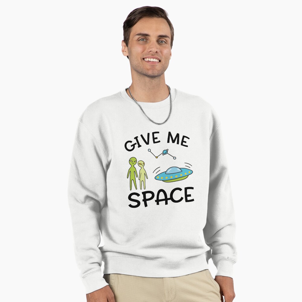 "Alien UFO Give Me Space Quote Funny Spaceship Humor Outer Premium ...