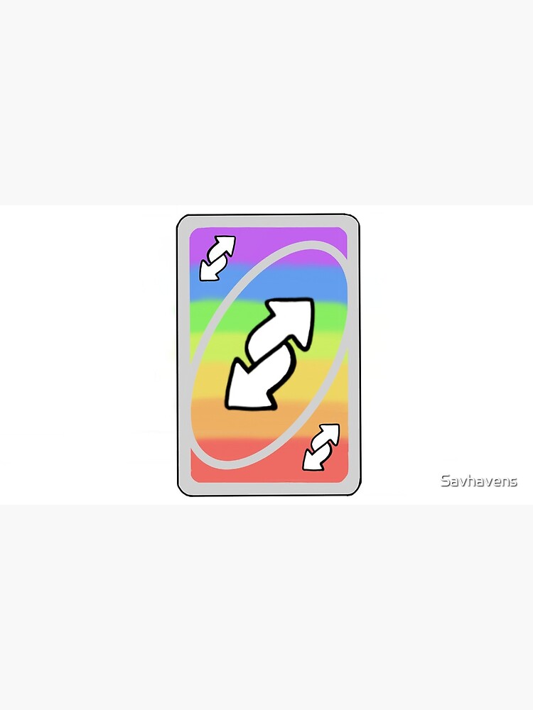 "Rainbow Uno Reverse Card" Greeting Card for Sale by Savhavens | Redbubble