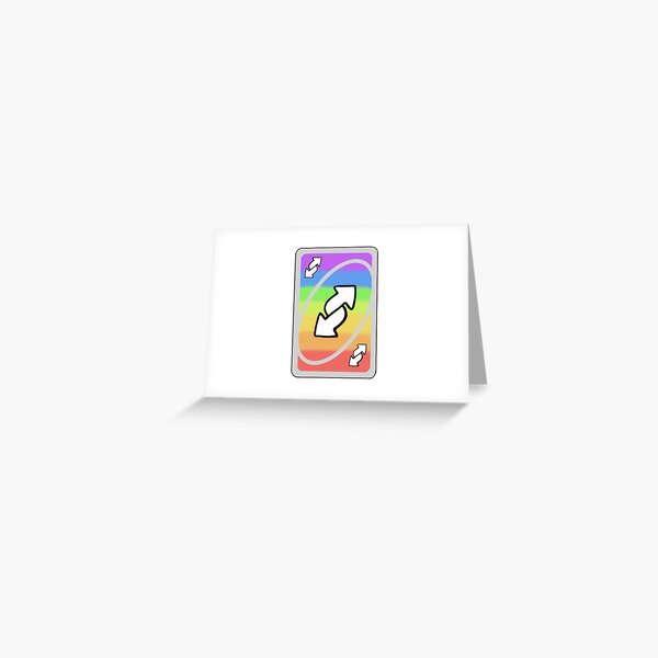 Uno Reverse Greeting Cards | Redbubble